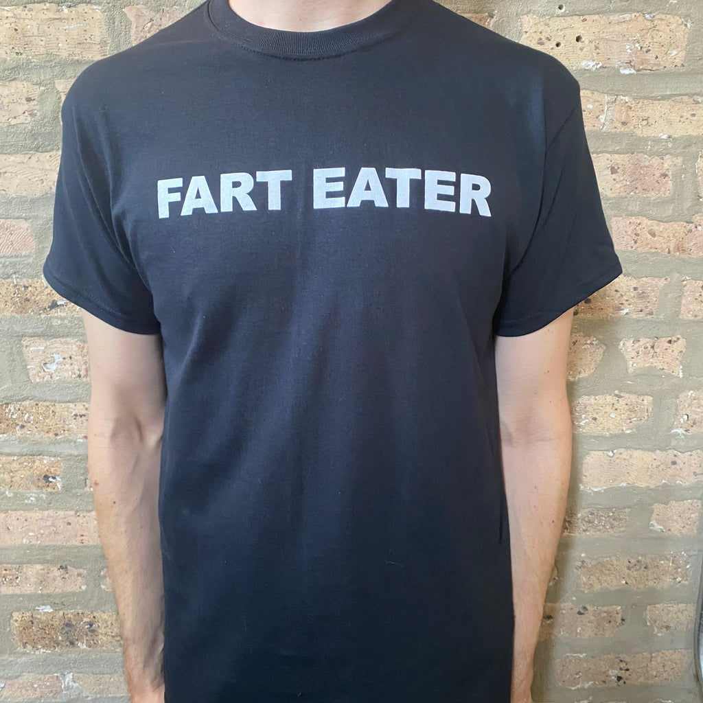 "Fart Eater" Tee Shirt | Anxious and Angry